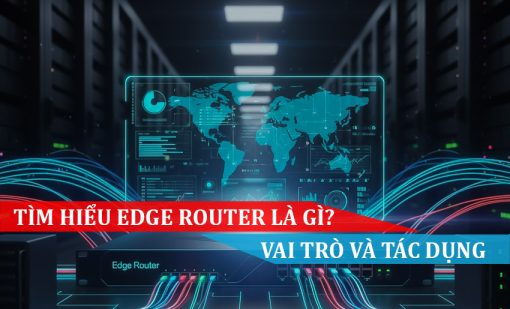 Bộ định tuyến là gì? Router dùng để làm gì trong mạng?
